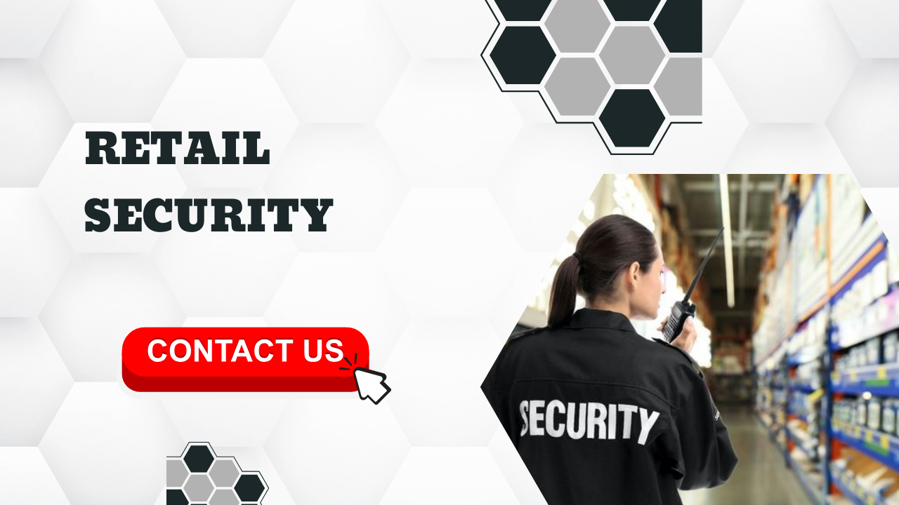 Retail Security Services in California | Expert Protection for Your ...